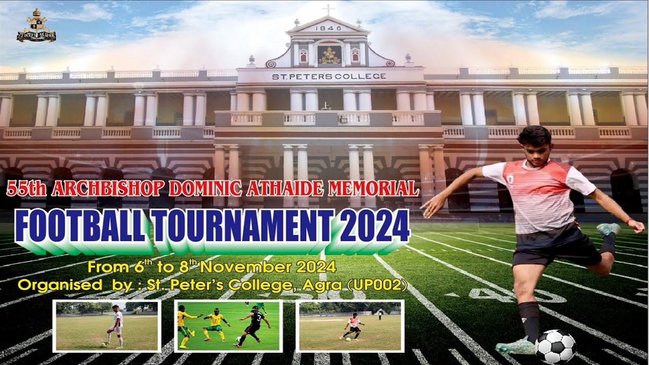 St. PETER ' S COLLEGE AGRA - Archbishop Dominic Athaide Memorial ...