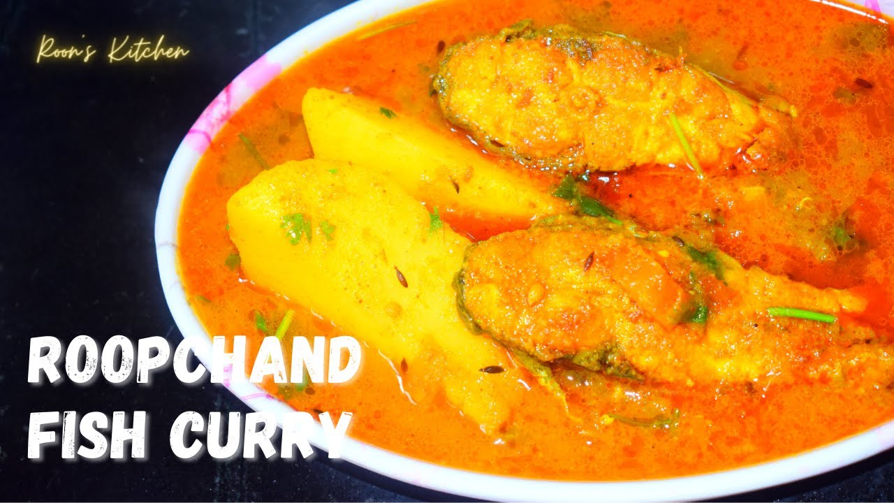 ROOPCHAND FISH CURRY || HOW TO COOK FISH CURRY IN SIMPLE WAY || FISH ...