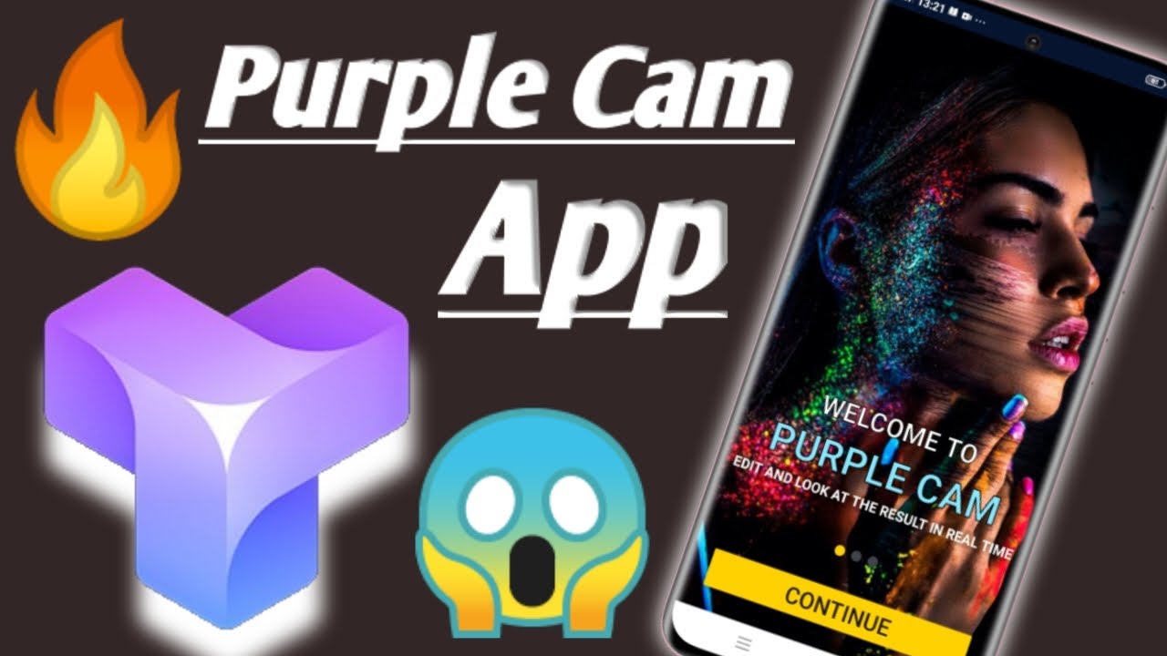 How to Use Purple Cam App | Purple Cam App Kaise Use Kare - YouTube