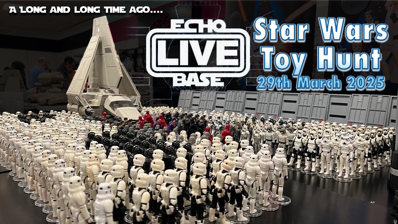 Star Wars Toy Hunting at Echo Base Live - 29th March 2025 - YouTube