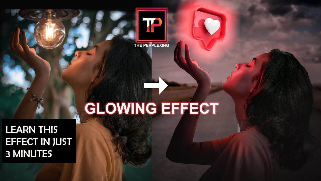 GLOWING EFFECT PHOTOSHOP MANIPULATION//Learn Photoshop tips and tricks ...