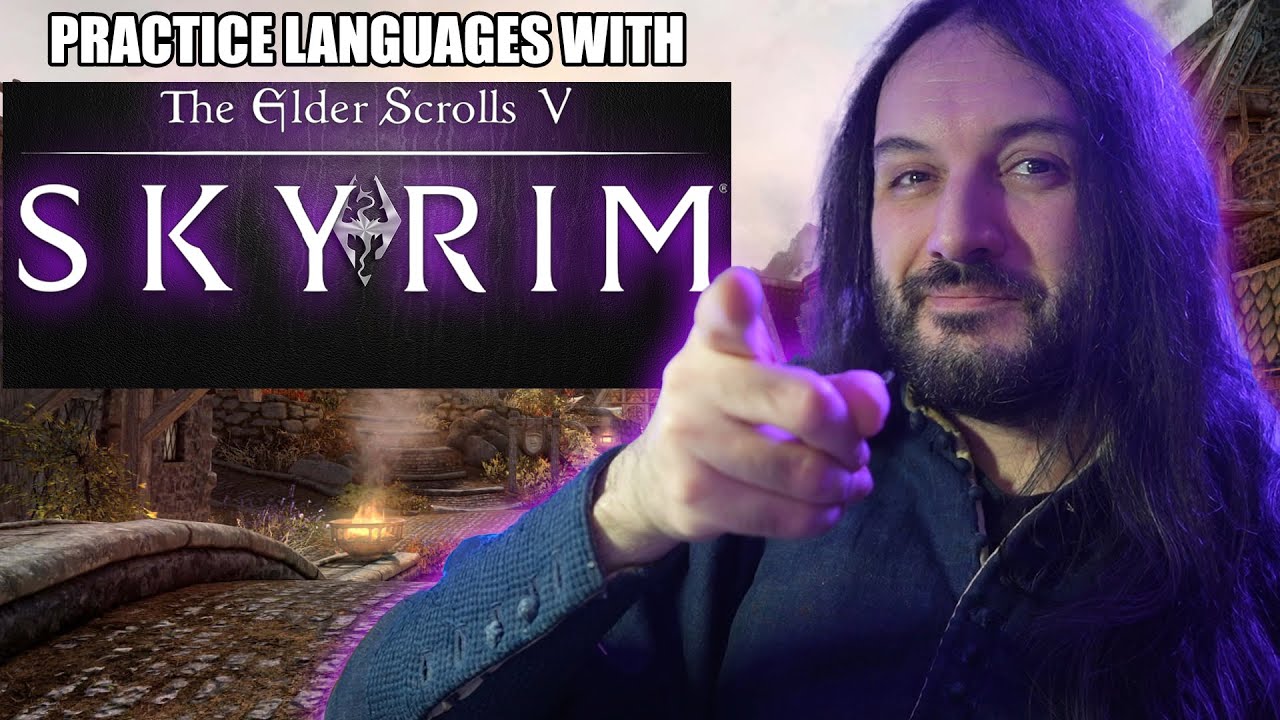 How I Practice Languages With Skyrim - YouTube