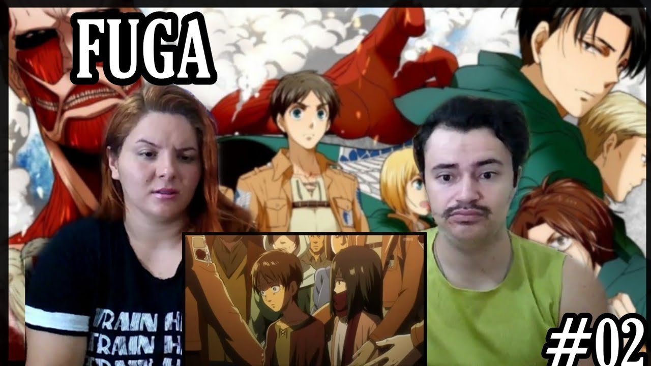 FUGA! EPS 02 - ATTACK ON TITAN - YouTube