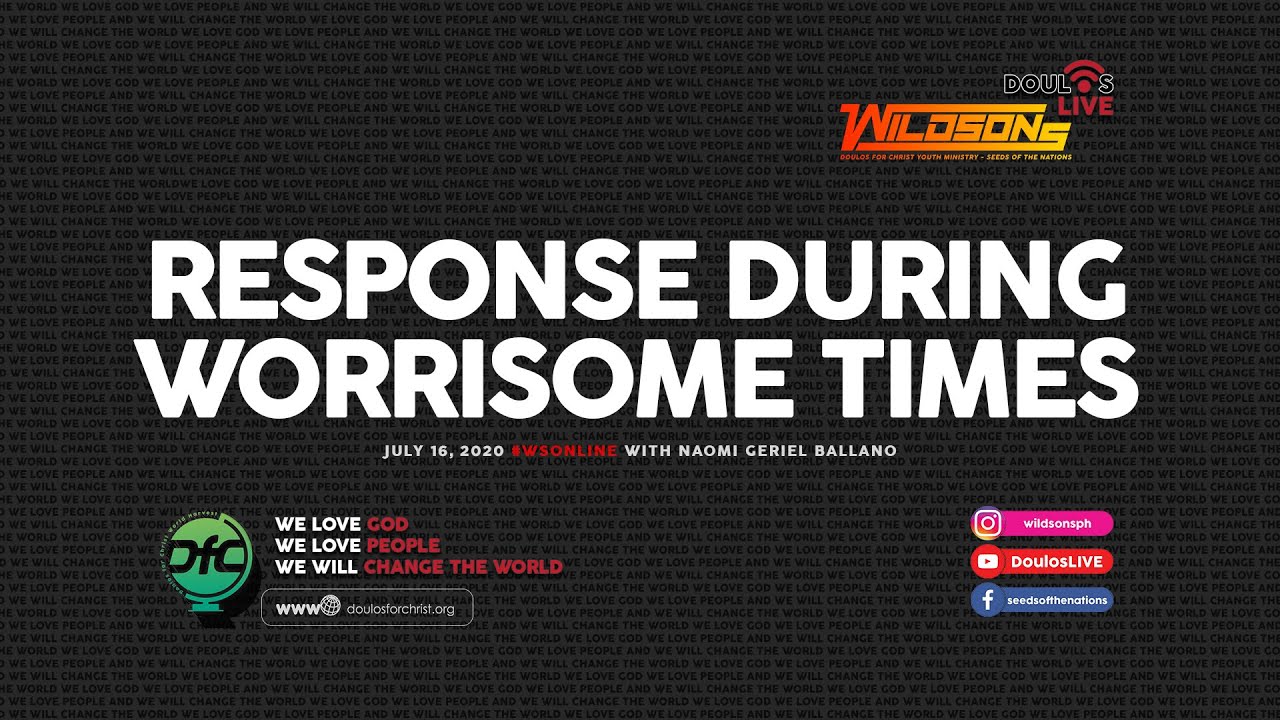 Response During Worrisome Times by Naomi Geriel Ballano - YouTube