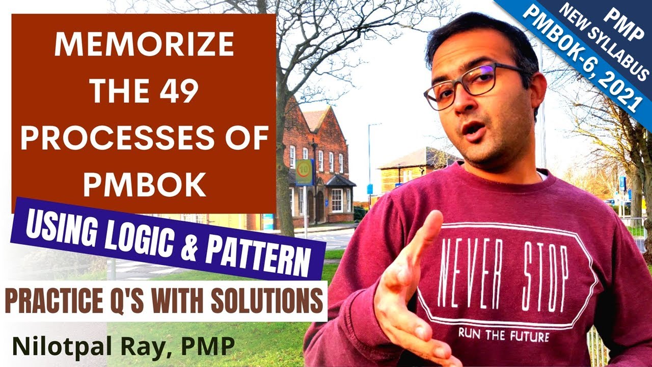MEMORIZE 49 PROCESSES FROM PMBOK 6th EDITION PROCESS CHART 2022| PMP ...