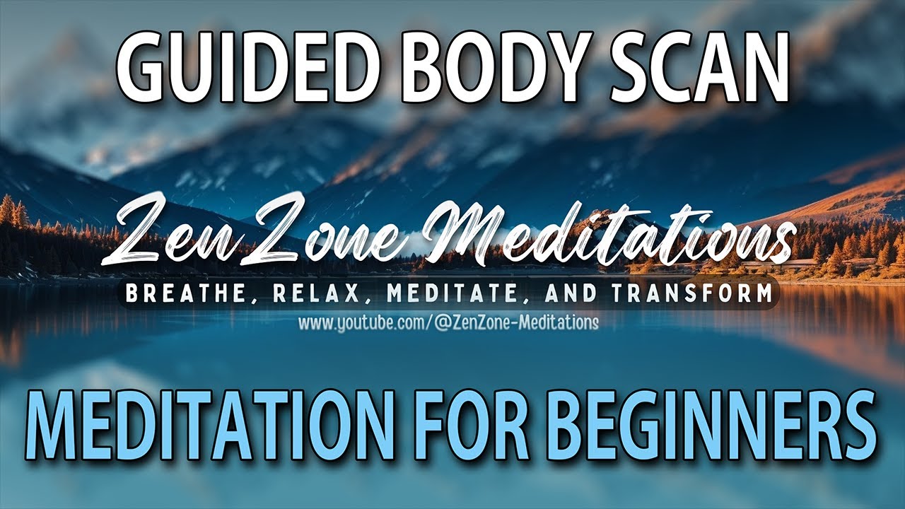 Guided Body Scan Meditation (Beginner's Edition) - YouTube