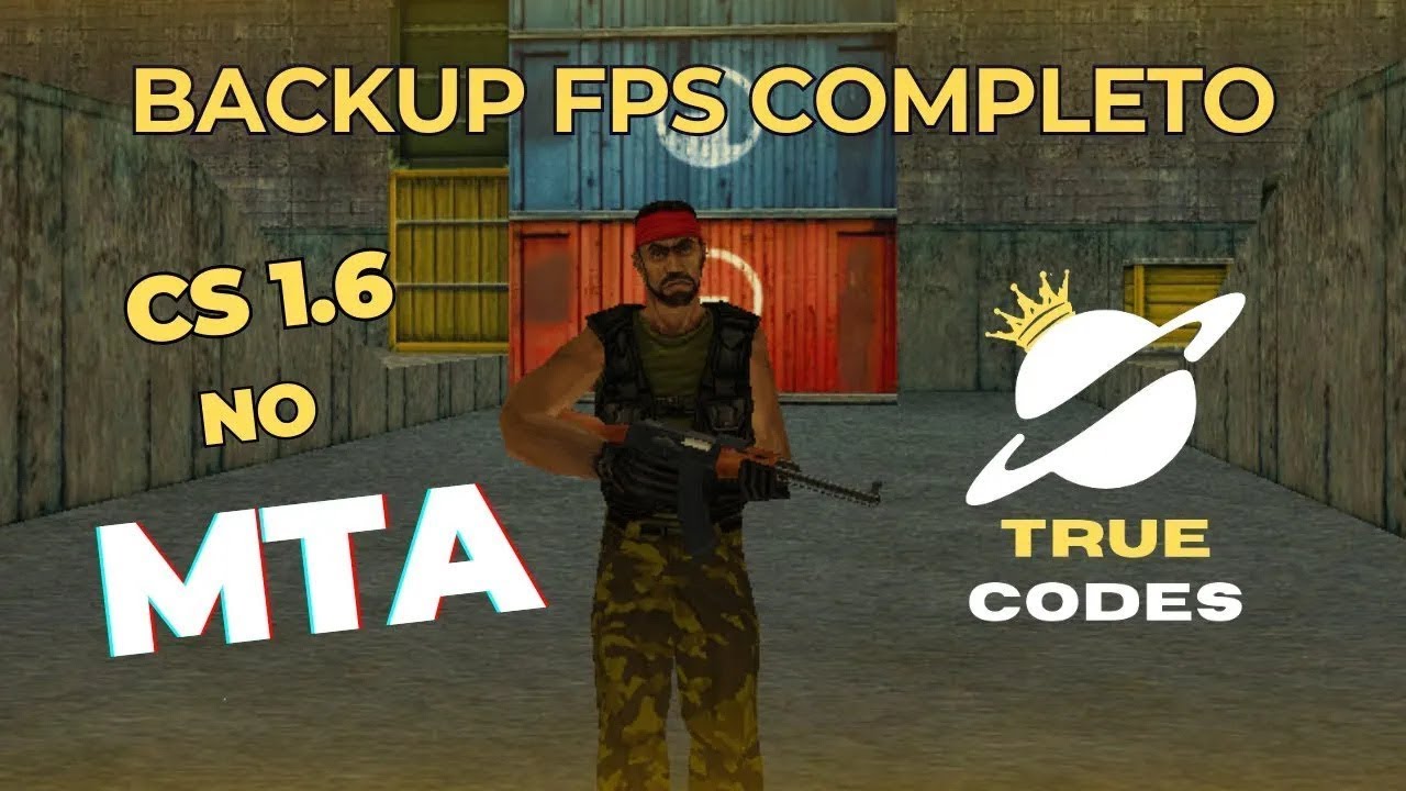 MTA SAN BACKUP FPS EXCLUSIVO! ESTILO CS 1 6 | By TRUE CODES ™ - YouTube