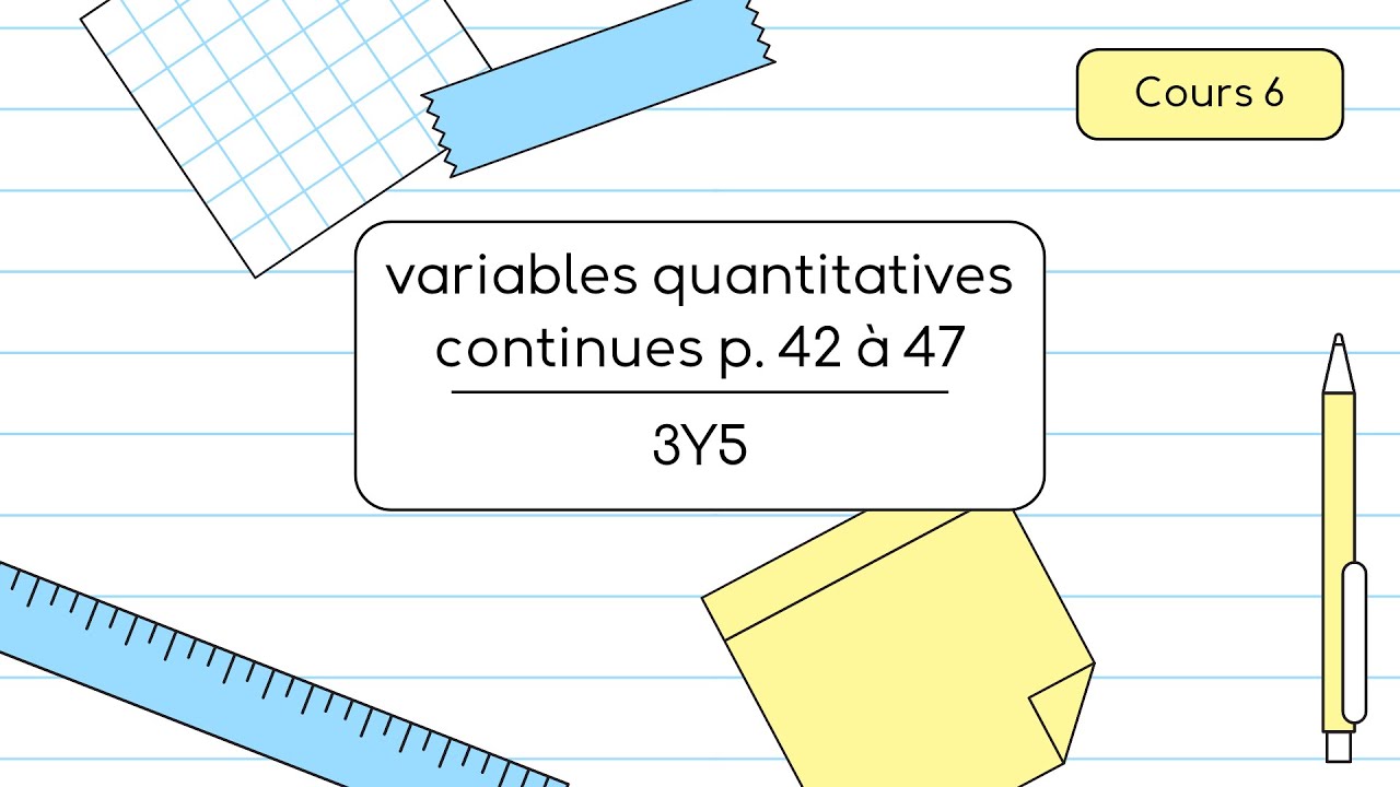 Cours 6 Variable quantitative continue p. 42 à 47 - YouTube