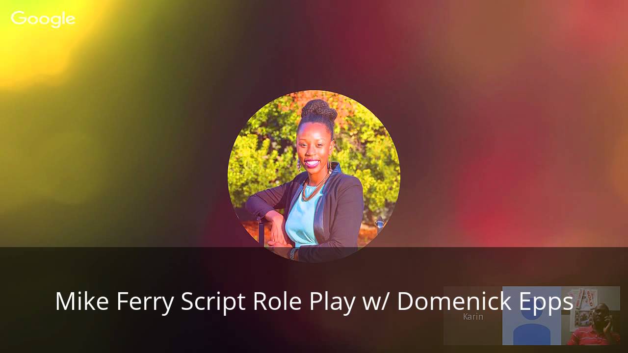 Mike Ferry Script Role Play w/ Domenick Epps The People's Agent - YouTube