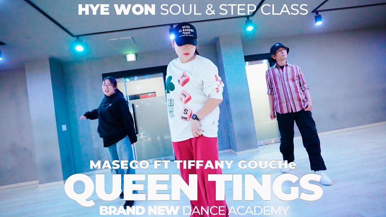 Masego - Queen Tings Ft Tiffany Gouché/T.Hye Won Soul & Step Class/혜원 ...