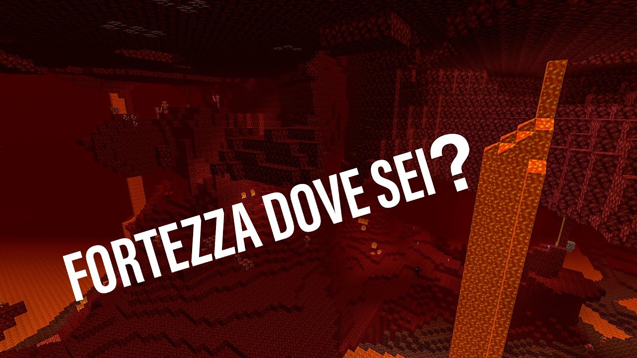 ALLA RICERCA DELLA FORTEZZA NEL NETHER Minecraft ITA #2 - YouTube