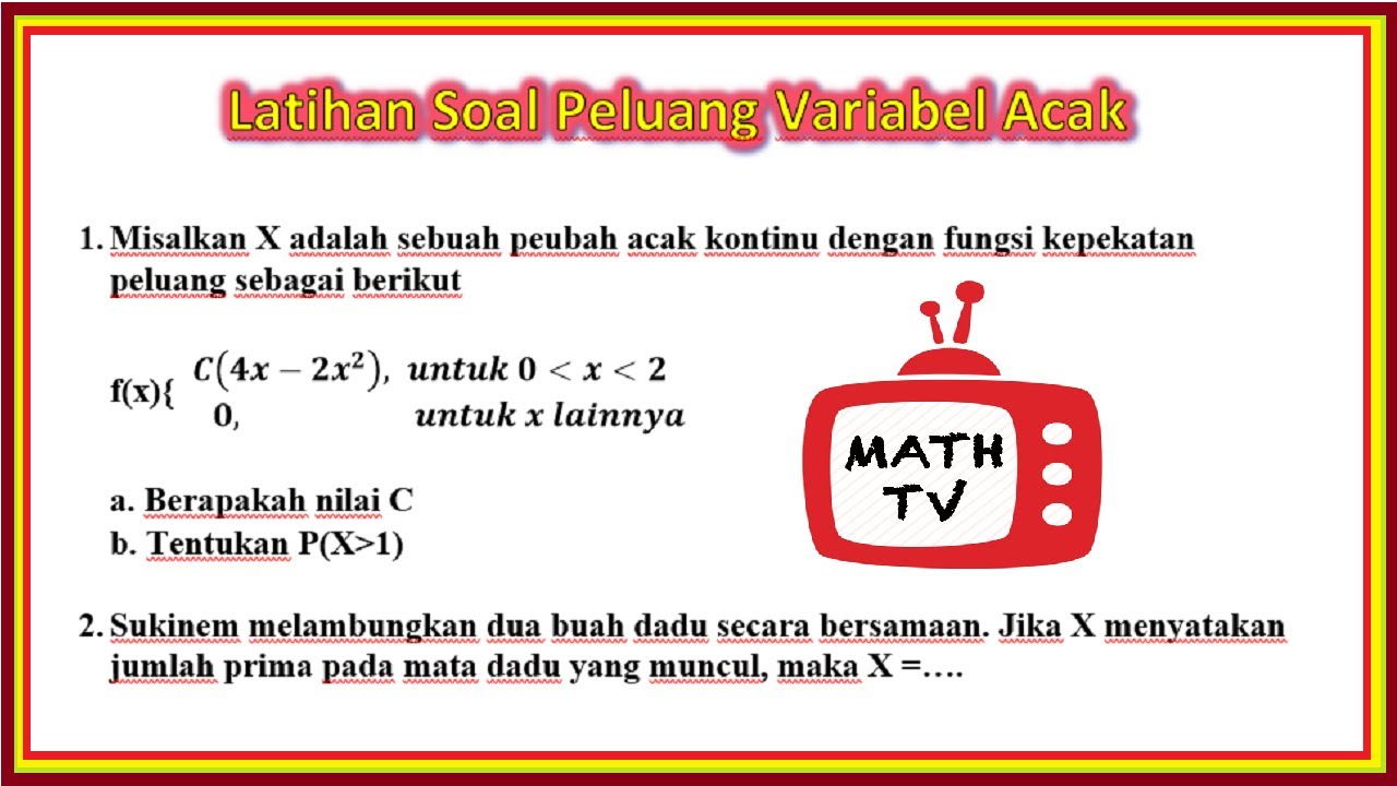 Latihan Soal Peluang Variabel Acak (Kontinu dan Diskrit) - YouTube