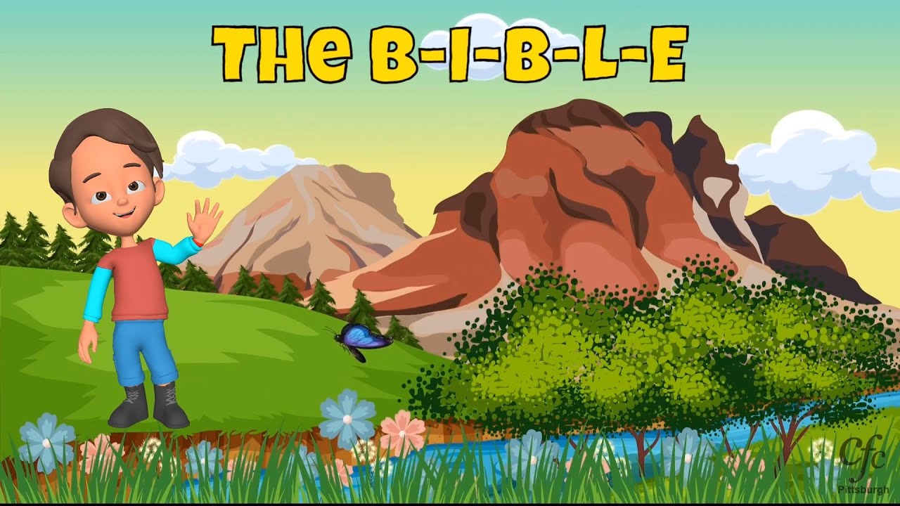 Kids Song - The B I B L E - YouTube