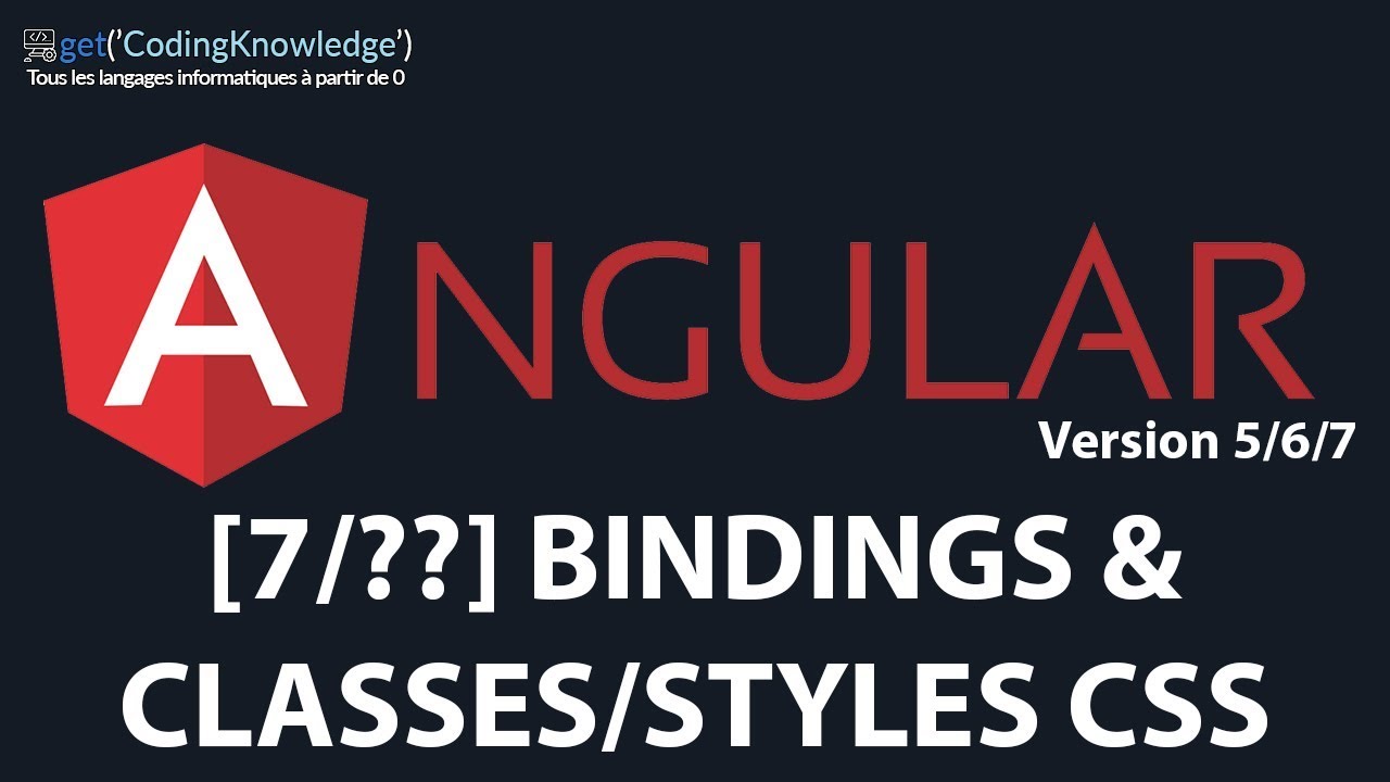 [7/??] Bindings CSS | Angular 5 pour Débutants | Tuto FR 2018 - YouTube