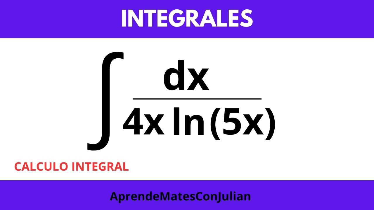 Integral con Logaritmo natural en el denominador - YouTube