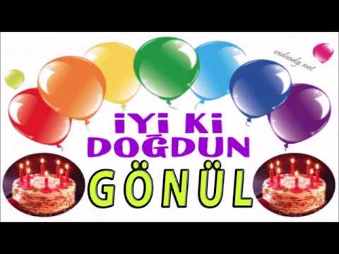 iyi ki doğdun GÖNÜL