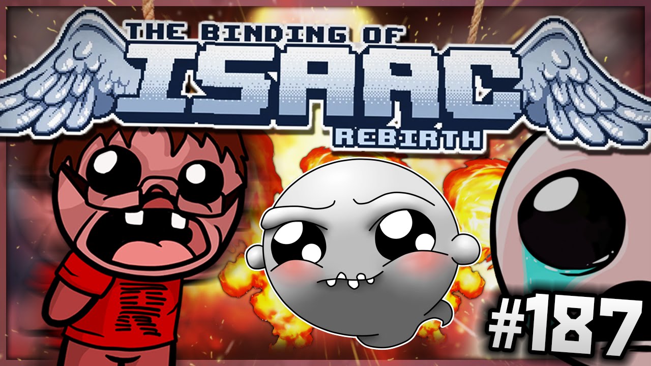 The Binding of Isaac: Rebirth - Spooky Scary! (Episode 187) - YouTube