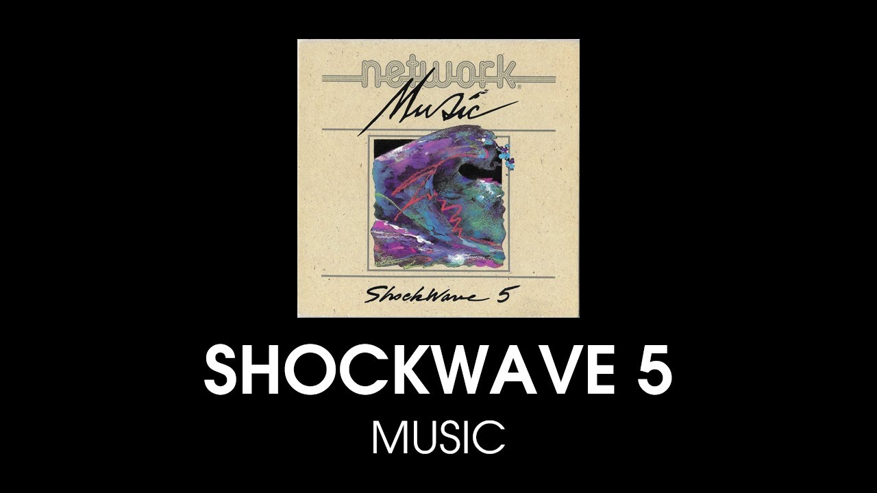 Shockwave 5 - Music (SHKWAV-5) / Network Music - YouTube