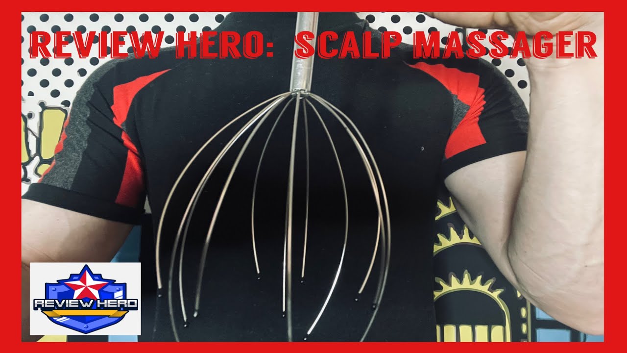 Review Hero: Scalp Massager! - YouTube
