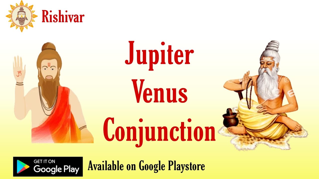 Jupiter Venus conjunction : Results and Remedies #astrology #jupiter # ...