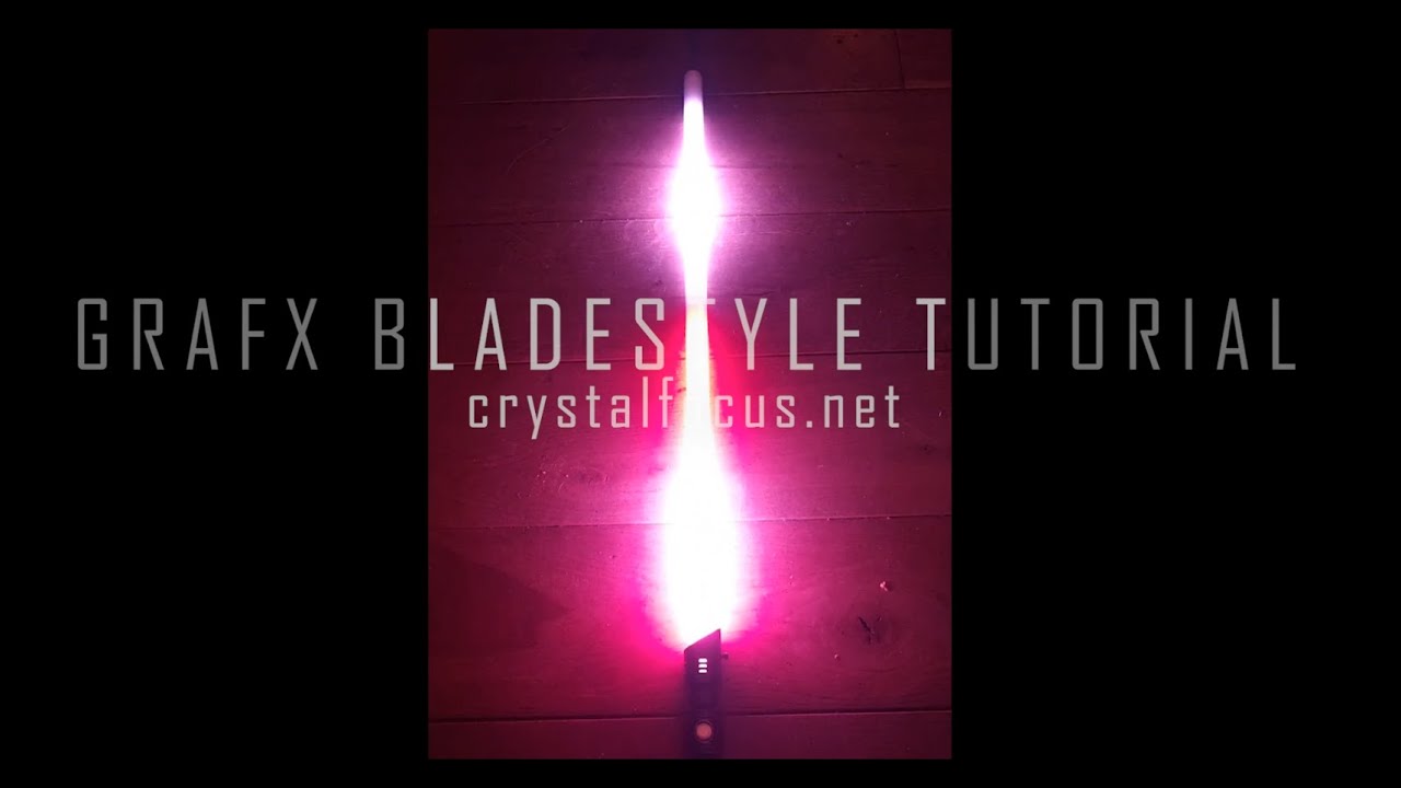 Crystal focus 10 (CFX) lightsaber GraFx tutorial: How to create a GraFx bladestyle - YouTube