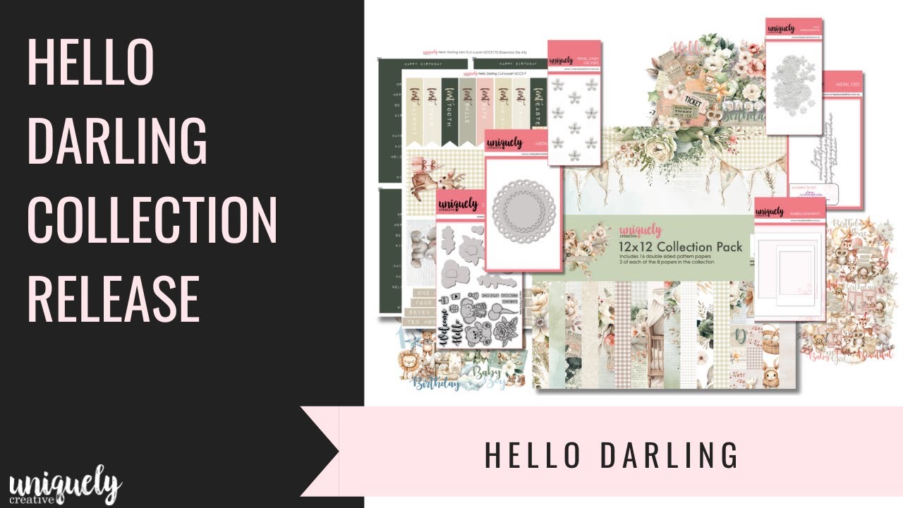 January 2025 - Uniquely Creative Hello Darling Release - YouTube