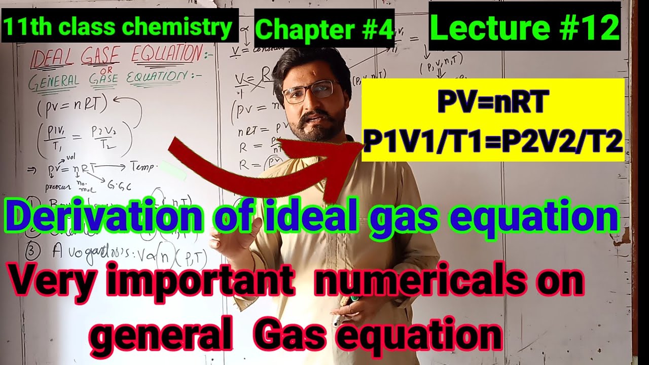 Ideal gas equation, pv=nRT // derivation of general gas equation by sir ...