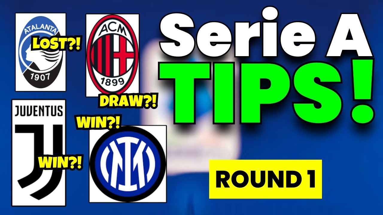 Italy Serie A Predictions & Betting Tips! GAMEWEEK 1 - YouTube