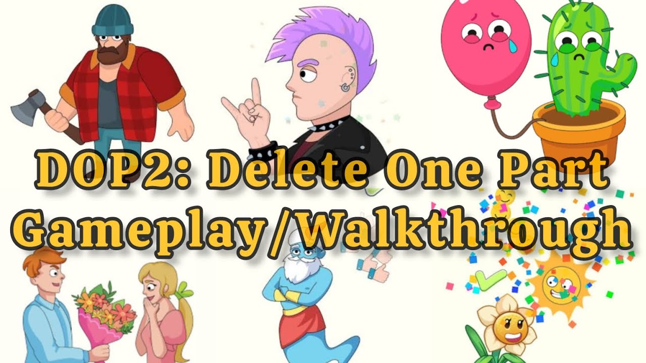 DOP2:Delete One Part|Gameplay/Walkthrough|Random levels(Android)# ...