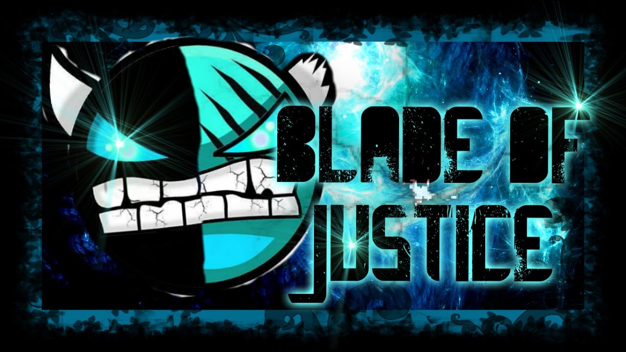 Blade of Justice ll Update ll by Manix648 & Lazerblitz ll M ll Geometry ...