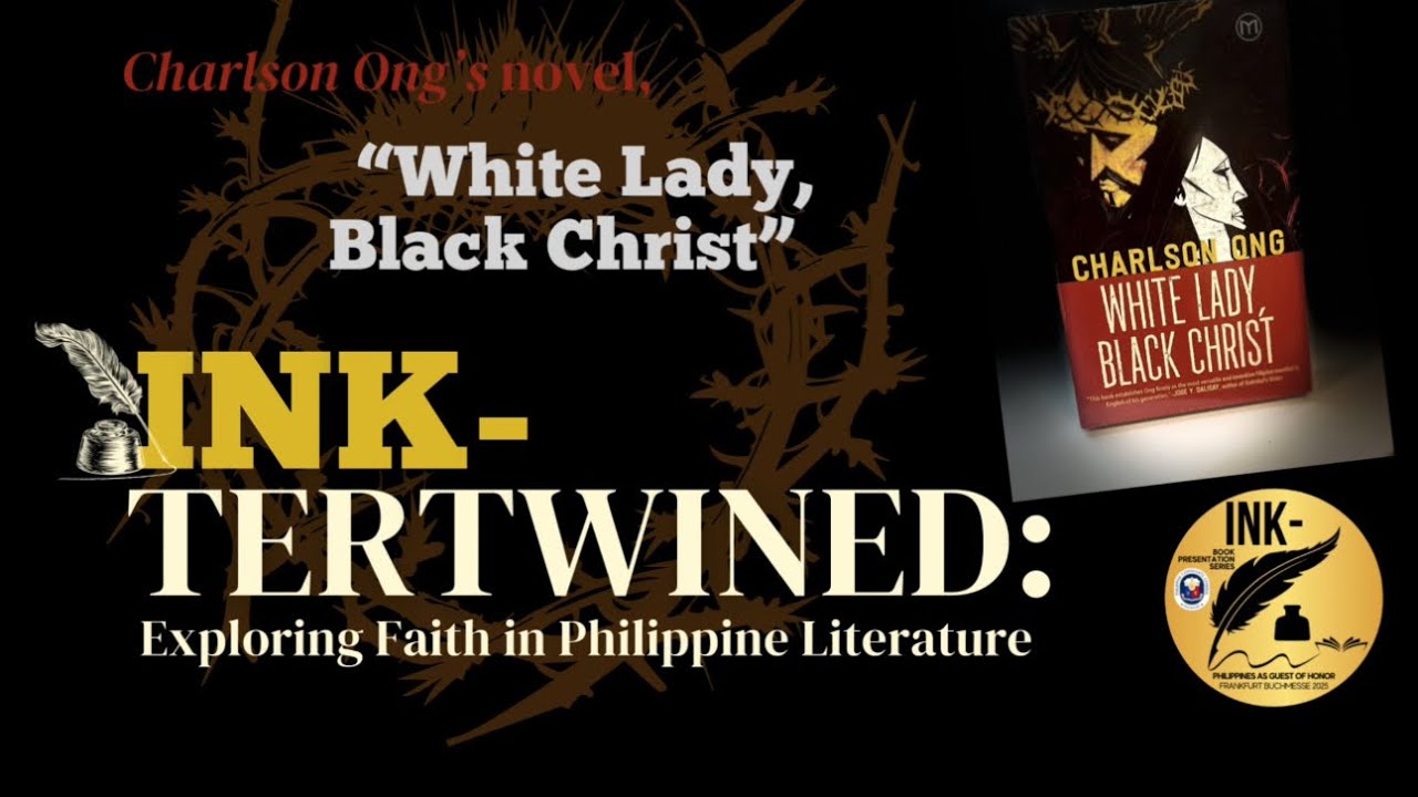 INKtertwined : Exploring Faith in Philippine Literature (Charlson Ong’s ...