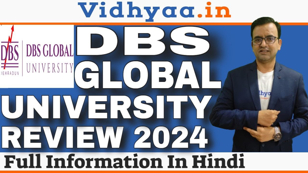 DBS DEHRADUN | DBS GLOBAL UNIVERSITY DEHRADUN | CAMPUS REVIEW 2025 ...