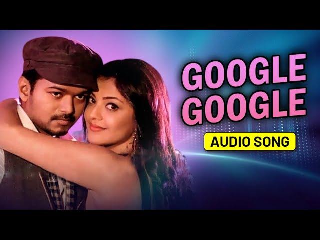 Google Google Audio Song | Thuppakki | Thalapathy Vijay, Kajal Aggarwal ...