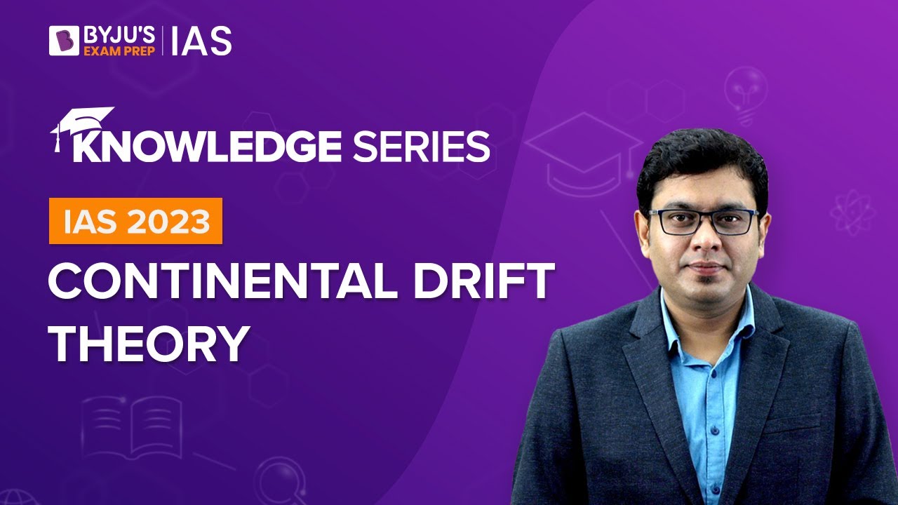 continental-drift-theory-explained-geography-for-upsc-prelims