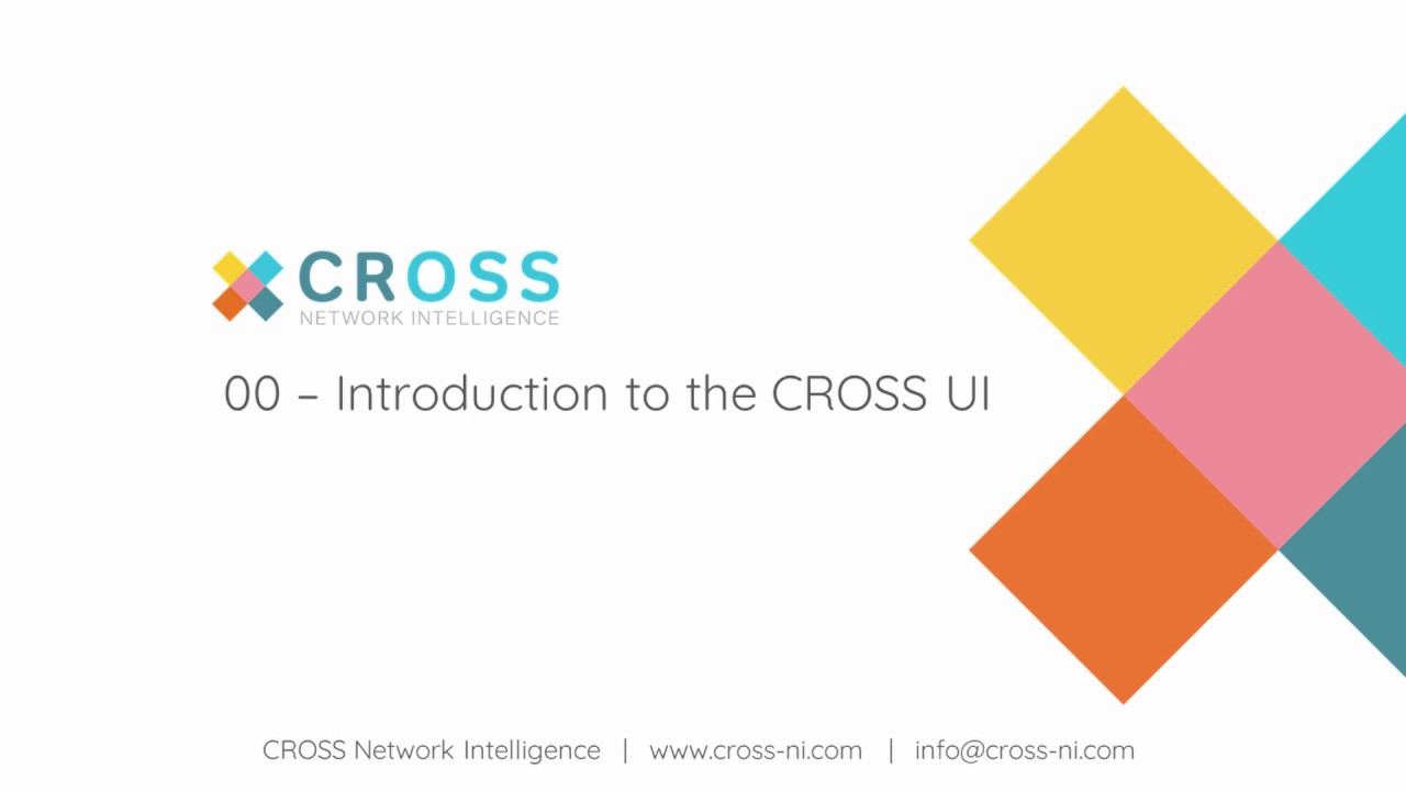 00 Introduction to the CROSS UI - YouTube