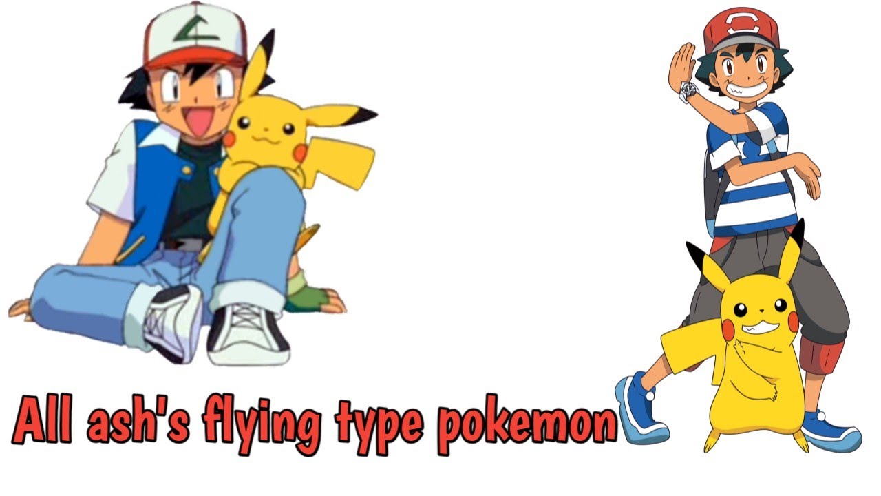 All ash's flying type pokemon. - YouTube