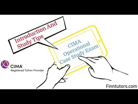 How To Approach And Pass The CIMA Operational Case Study Exam ...