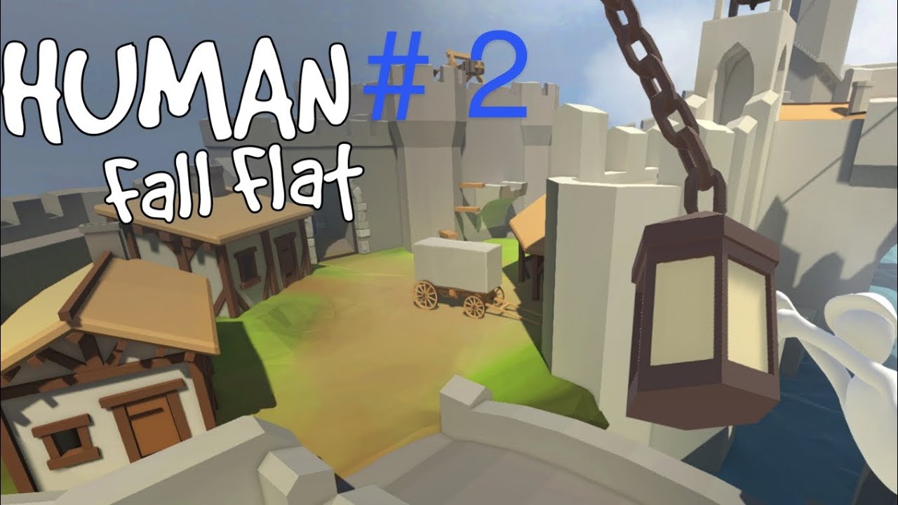 играю в Human Fall Flat 2 часть - YouTube