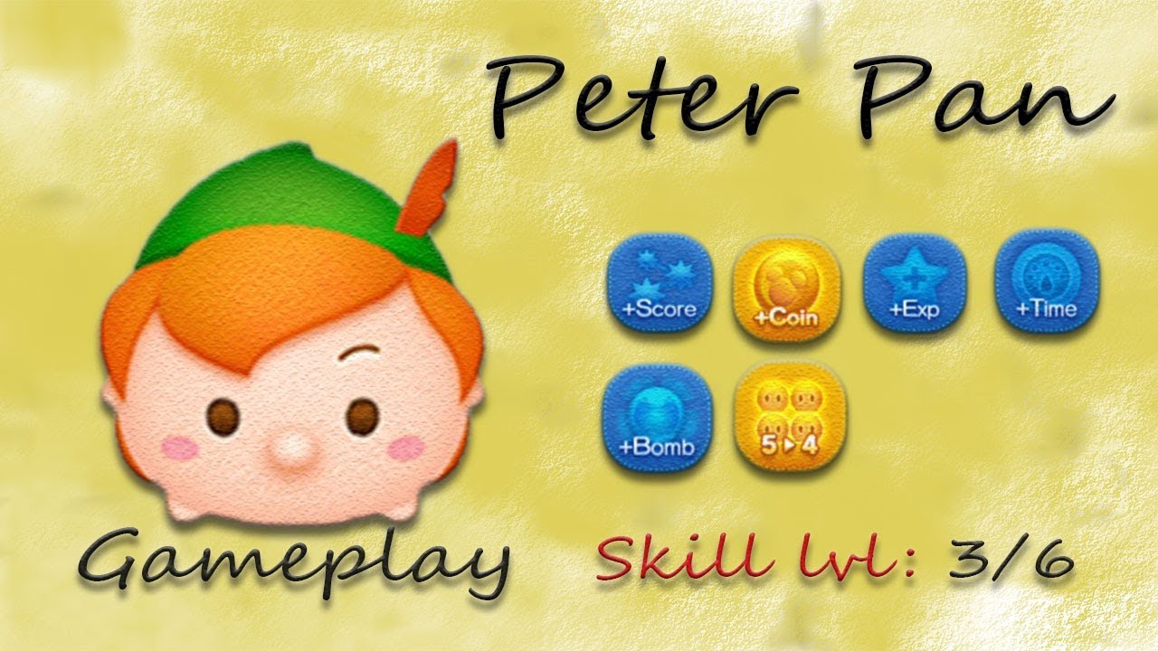 Line Disney Tsum Tsum - Peter Pan SL3 Gameplay - YouTube