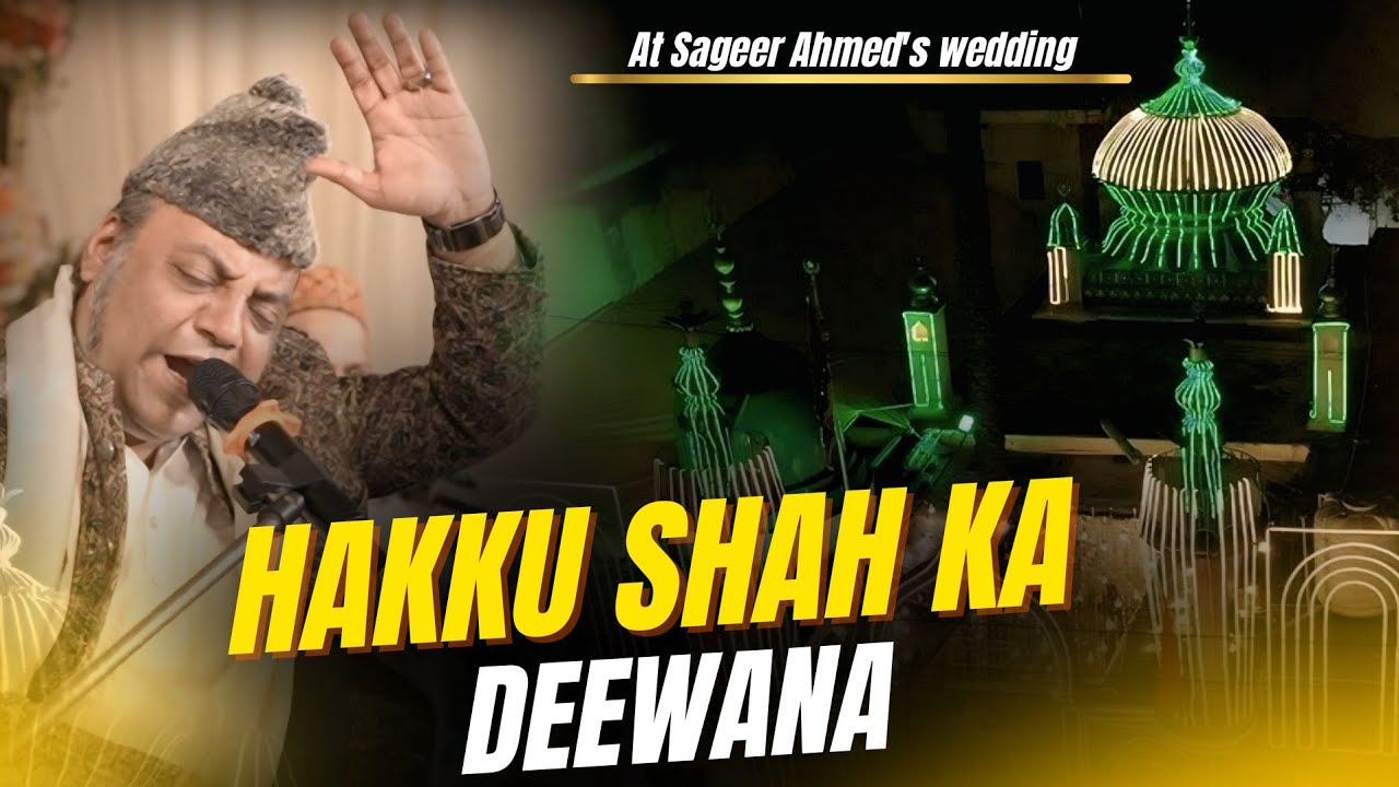Nisbti Qawwali || Haji Mukrram Warsi || Hakku Shah Baba Ka Deewana ...