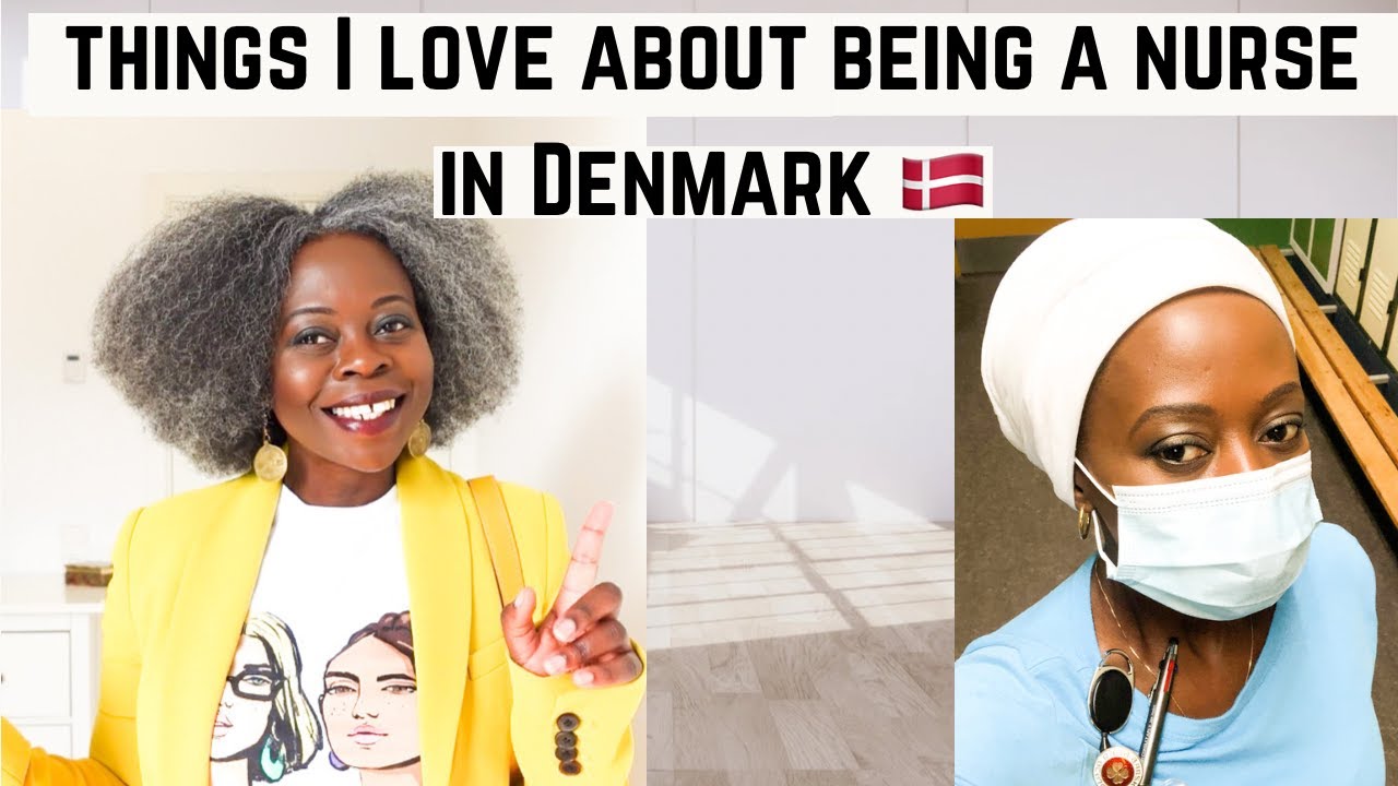 THINGS I LOVE ABOUT BEING A NURSE IN DENMARK / #lifeindenmark # ...