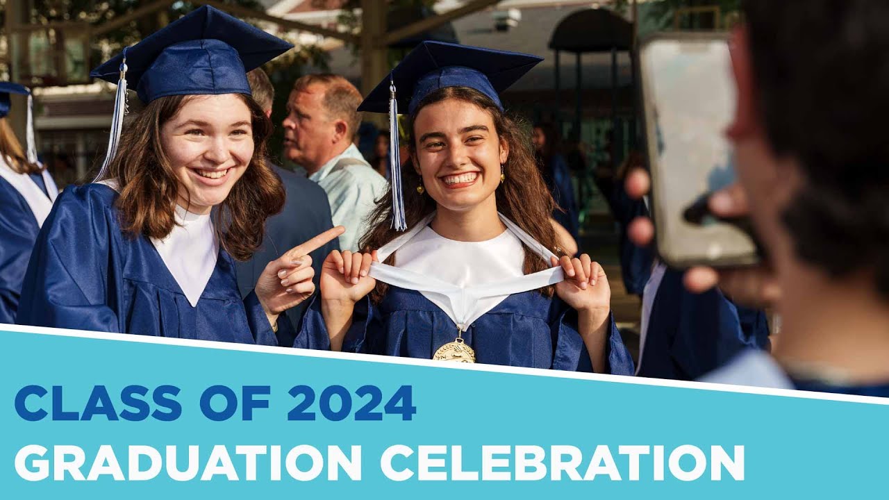 Class of 2024 Graduation - YouTube