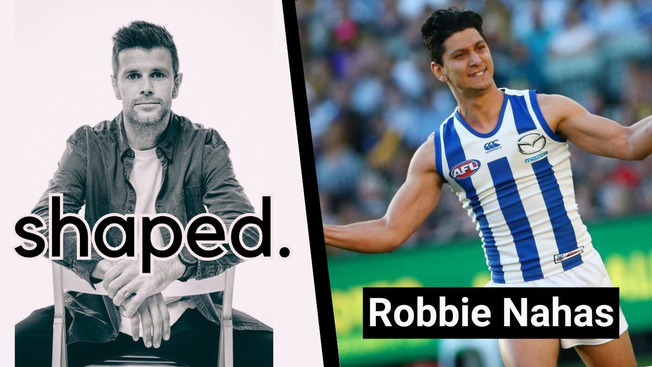 Shaped with Robbie Nahas - YouTube