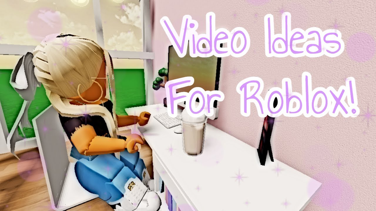30 Video IDEAS To Make In ROBLOX YouTube 30-video-ideas-to-make-in-roblox-youtube