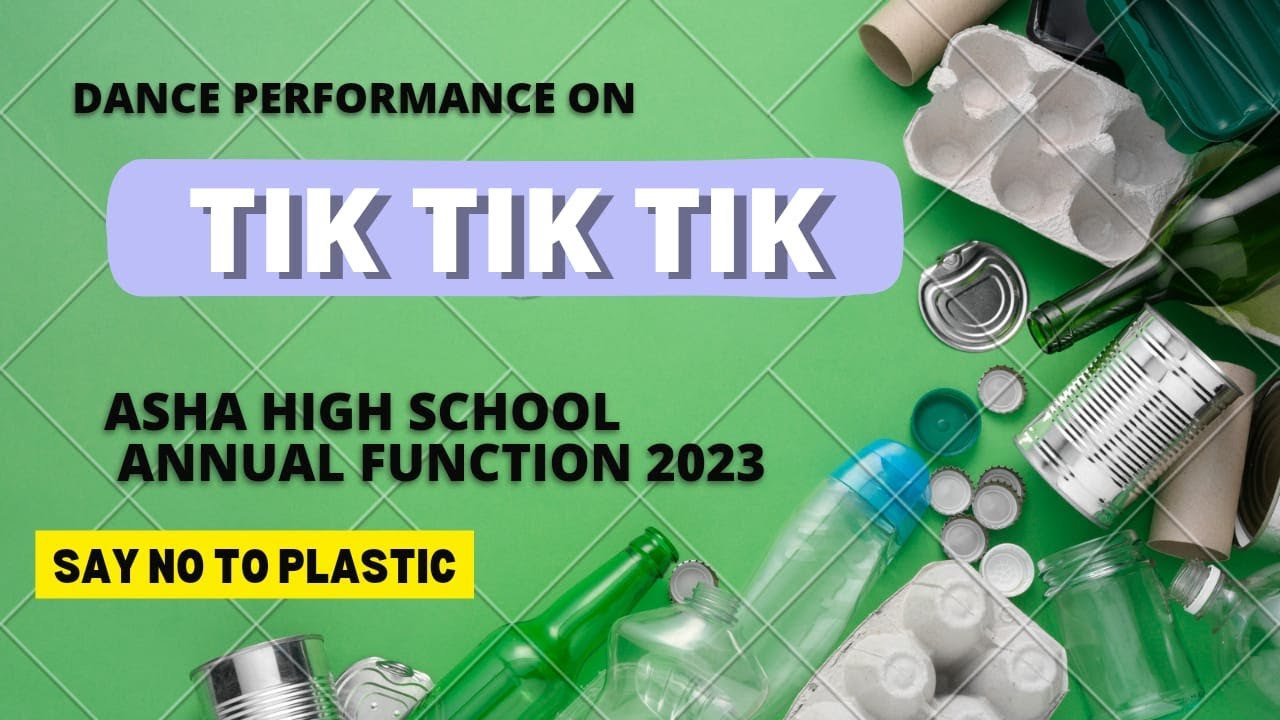Tik Tik Tik | Asha High School | Annual Function | 2023 - YouTube