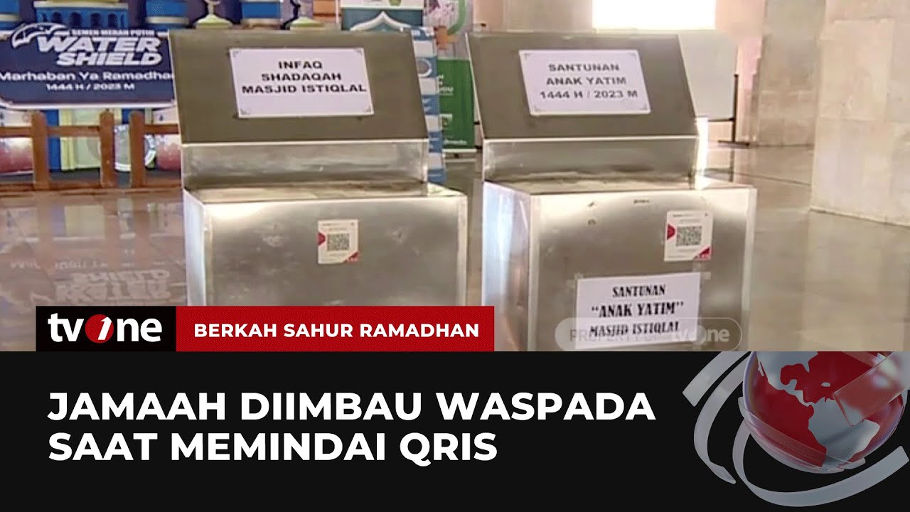 Temuan 50 Qris Palsu Ditempel di Kotak Amal Masjid Istiqlal | Berkah ...