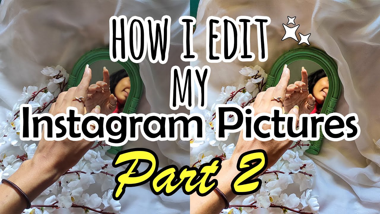 How I Edit my Instagram Pictures Part 2 | Lightroom Tutorial | 2021 ...