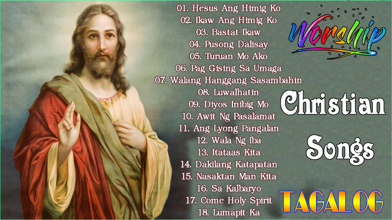 Tagalog Christian Songs Nonstop With Lyrics 2021 - OPM Worship Songs ...