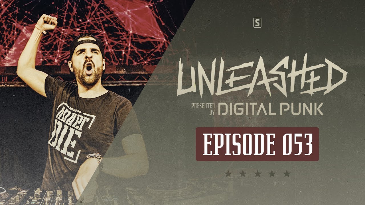 053 | Digital Punk - Unleashed - YouTube