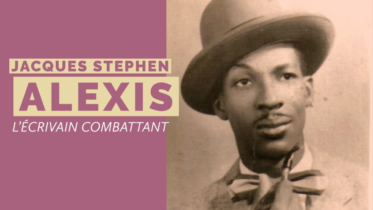 Jacques Stephen Alexis, l’écrivain combattant - YouTube